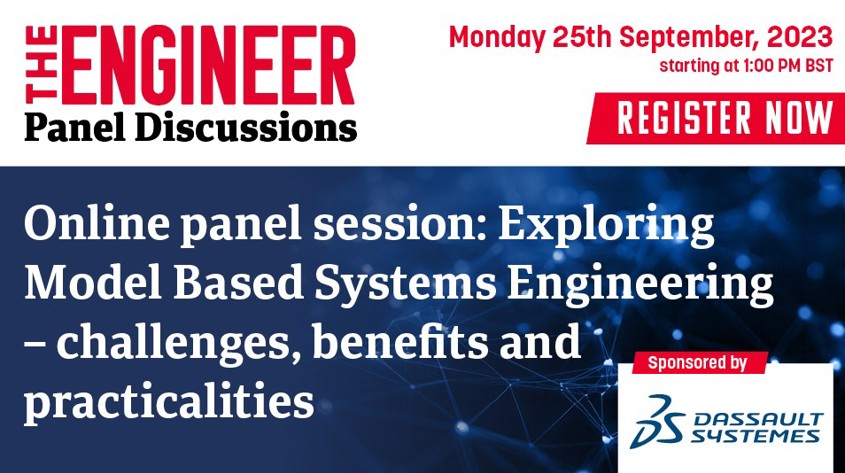 The Engineer - Online panel session: Exploring Model Based Systems Engineering
